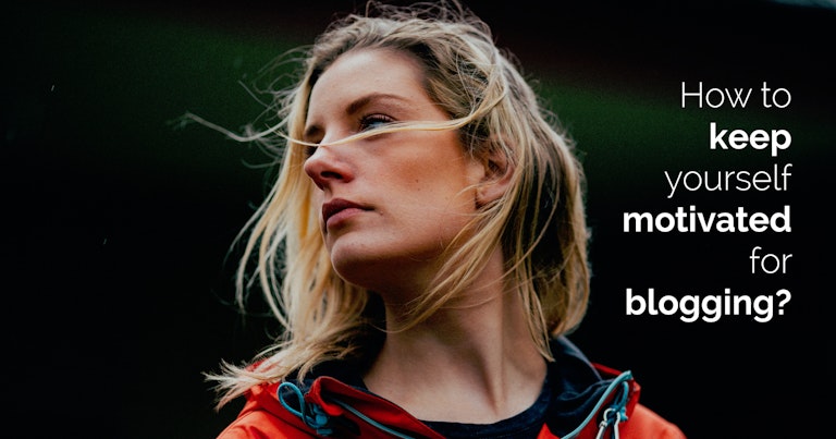 How to keep yourself motivated for blogging? | Arkency Blog